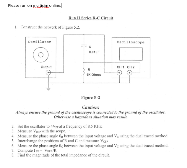 Solved Please run on multisim online. Run II Series R-C | Chegg.com