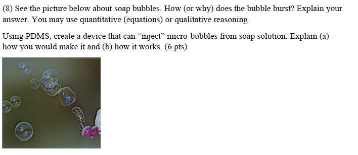 Solved (8) See the picture below about soap bubbles. How (or | Chegg.com