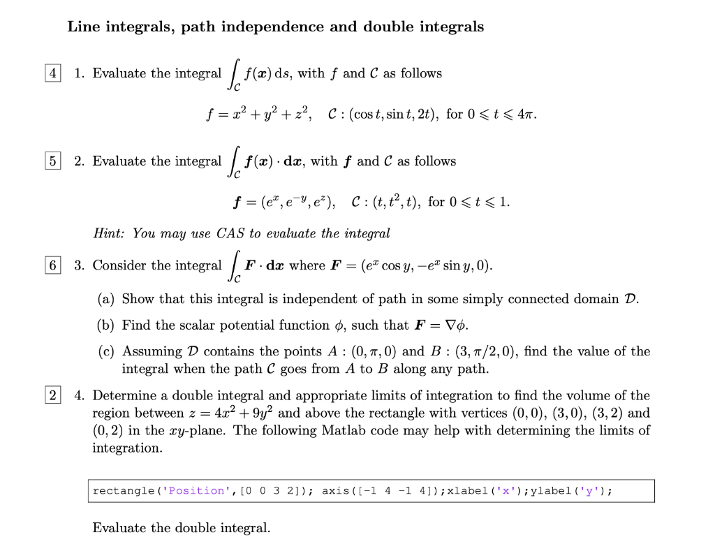 Solved Line integrals, path independence and double | Chegg.com Solved Line integrals, path independence and double | Chegg.com
