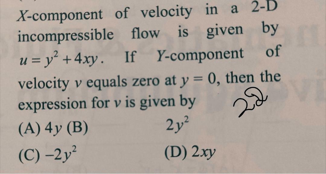 Solved X-component of velocity in a 2-D incompressible flow | Chegg.com