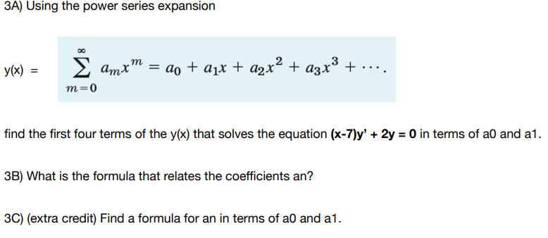 Solved 3 A) Using the power series expansion | Chegg.com