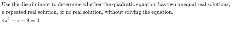Solved Use the discriminant to determine whether the | Chegg.com