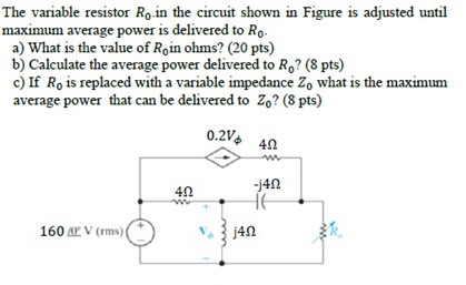Solved The variable resistor Ro.in the circuit shown in | Chegg.com