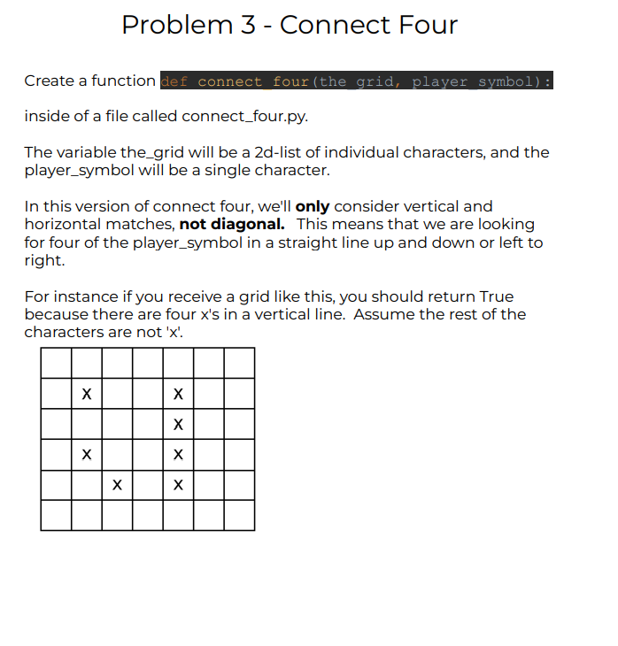 Solved Problem 3 - Connect Four Create a function def | Chegg.com