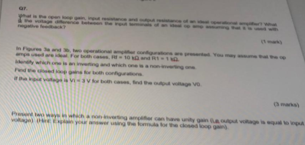 Solved 07. What is the open loop gain, input resistance and | Chegg.com