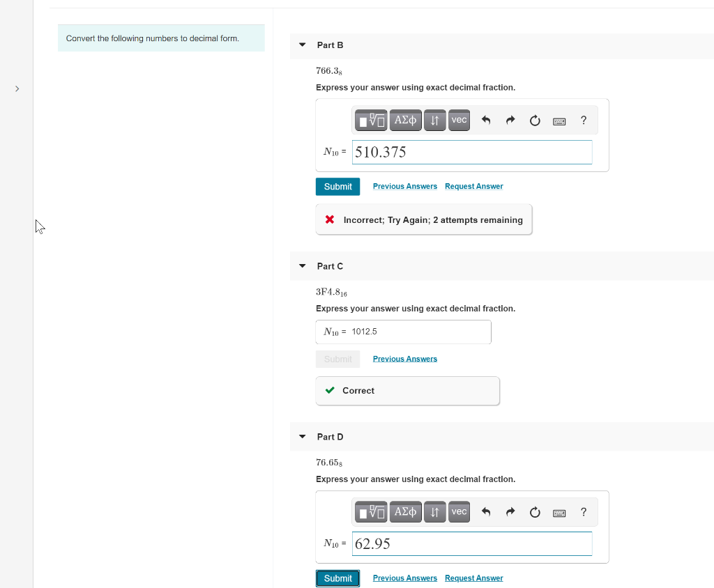 Solved Convert the following numbers to decimal form. Part B | Chegg.com