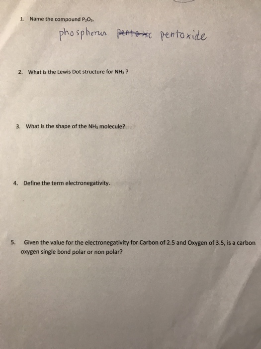 Solved 1. Name the compound P2Os. pho spherun Pestermc pento | Chegg.com