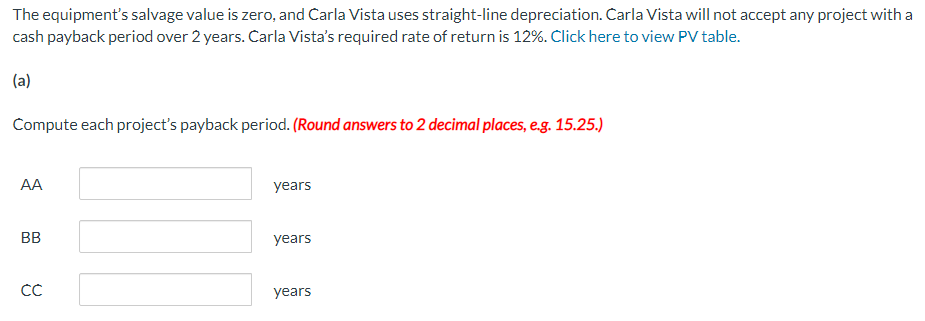 Solved Carla Vista's Custom Construction Company is | Chegg.com