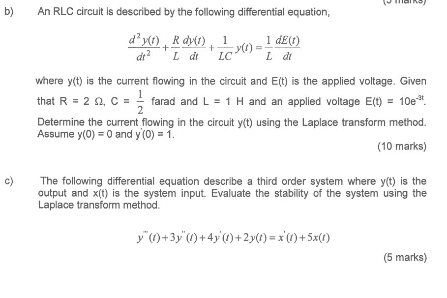 Solved b) An RLC circuit is described by the following | Chegg.com