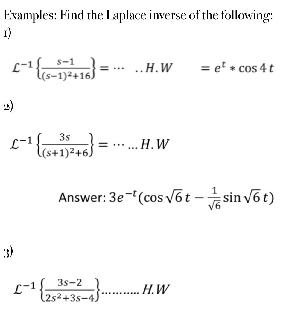Solved Examples: Find the Laplace inverse of the following: | Chegg.com