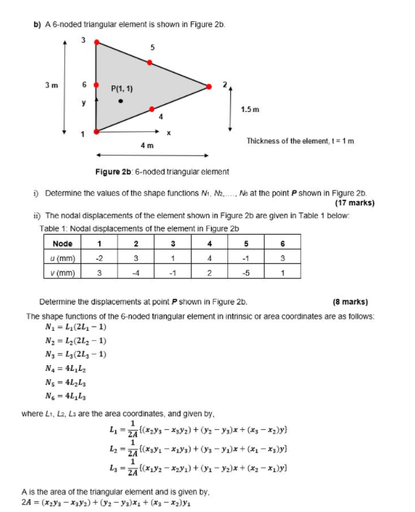 Solved b) A 6-noded triangular element is shown in Figure | Chegg.com