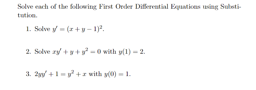 Solve each of the following First Order Differential | Chegg.com