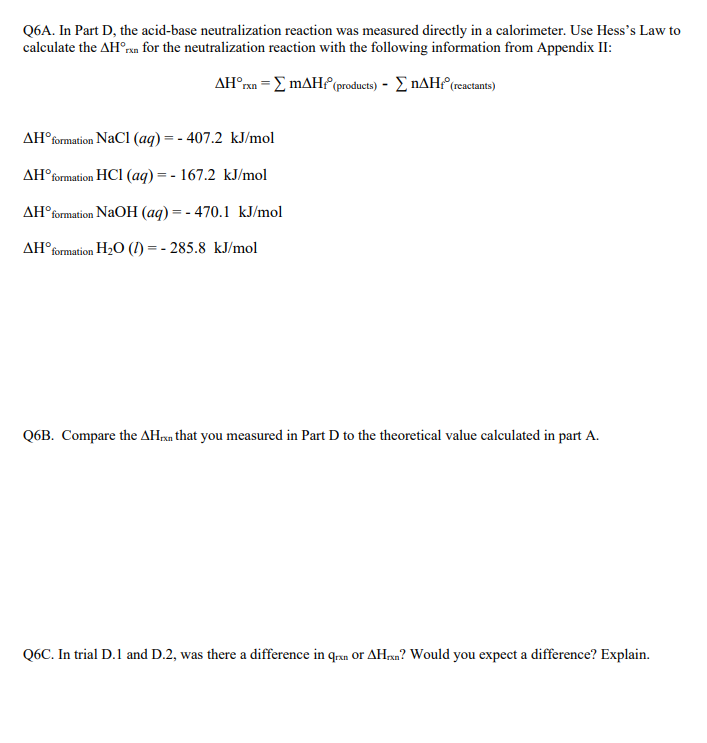 Solved Q6A. In Part D, the acid-base neutralization reaction | Chegg.com