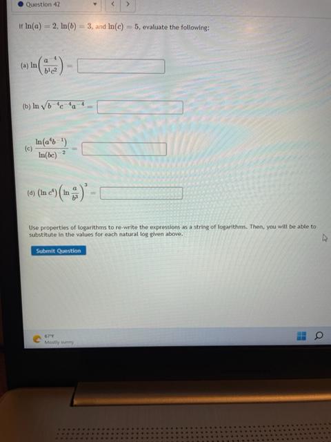 Solved If Ln A 2 Ln B 3 And Ln C 5 Evaluate The