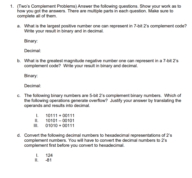 Solved 1. (Two's Complement Problems) Answer the following | Chegg.com