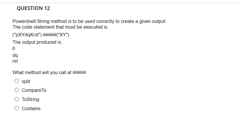 Solved Powershell String method is to be used correctly to | Chegg.com