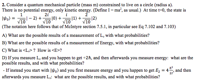 Solved 2. Consider a quantum mechanical particle (mass m) | Chegg.com