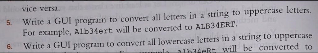 Solved biovice versa. string to uppercase letters. Write a | Chegg.com