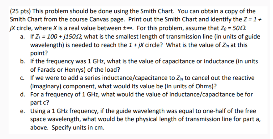 Solved Please answer in written and on smith chart. you can | Chegg.com