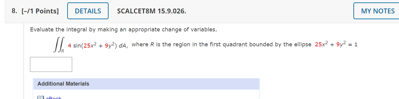 Solved 8. [-/1 Points] DETAILS SCALCET8M 15.9.026. MY NOTES | Chegg.com