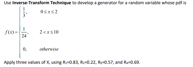 Solved Use Inverse-Transform Technique to develop a | Chegg.com