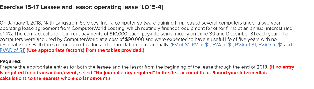 Solved Exercise 15-17 Lessee and lessor; operating lease | Chegg.com