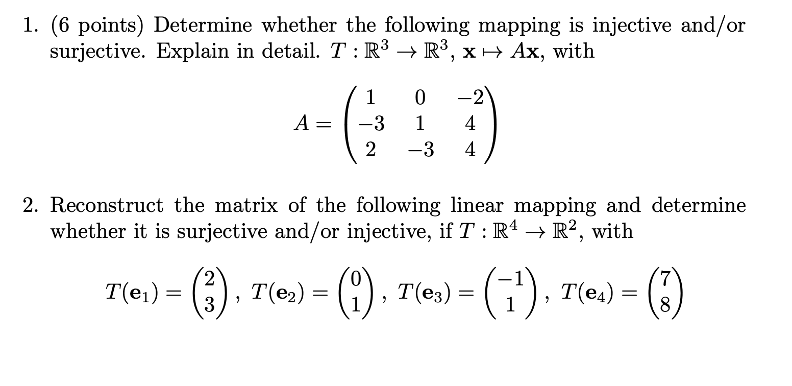 Solved 1 6 Points Determine Whether The Following Mapping 