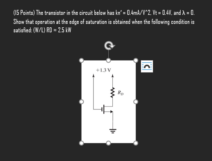 Solved (15 Points) The transistor in the circuit below has | Chegg.com