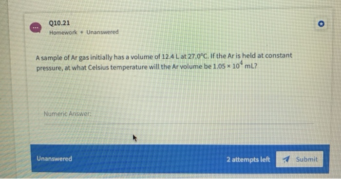 Solved Q10.21 Homework Unanswered A sample of Ar gas | Chegg.com
