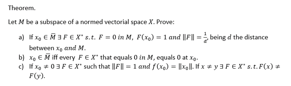 Solved Theorem. Let M be a subspace of a normed vectorial | Chegg.com