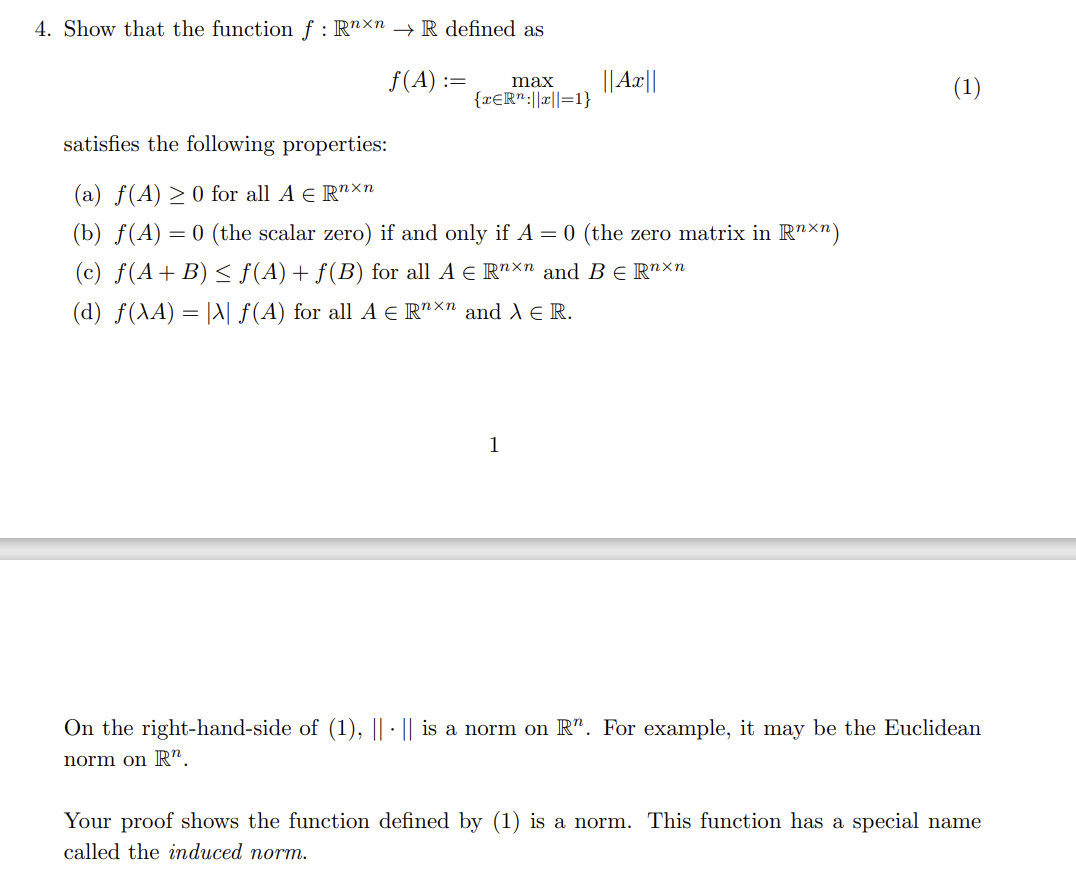 Solved 4. Show that the function f:Rn×n→R defined as | Chegg.com