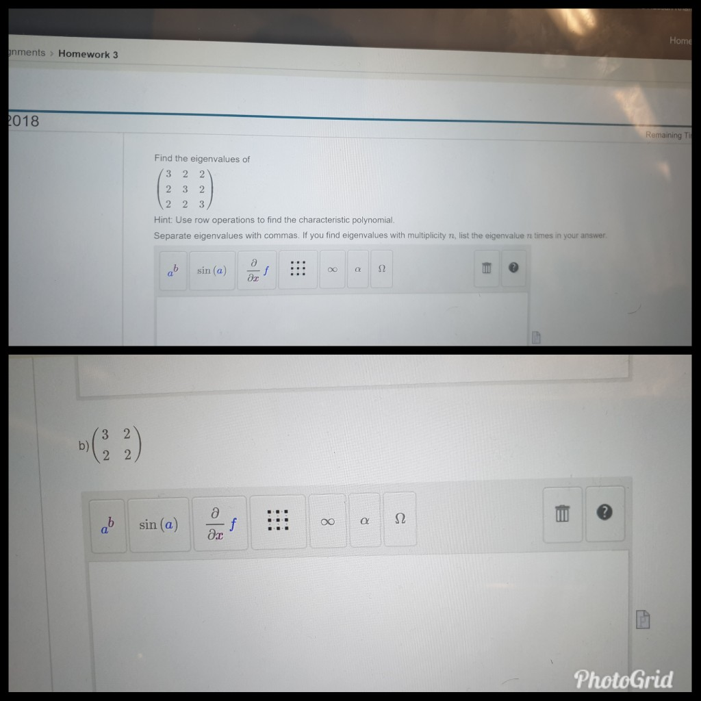 Solved nments Homework3 018 Remaining T Find the eigenvalues | Chegg.com