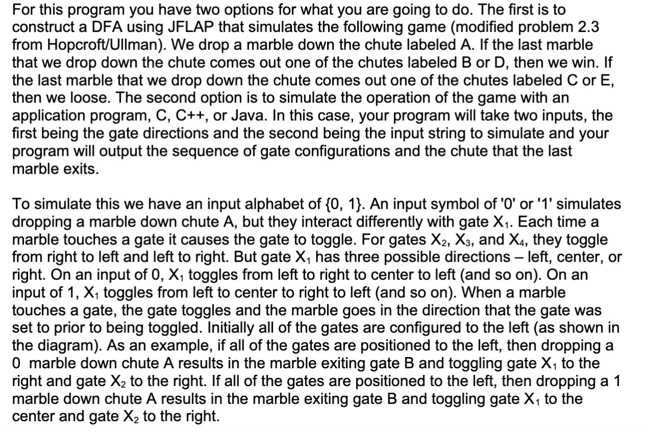 Solved For this program you have two options for what you | Chegg.com