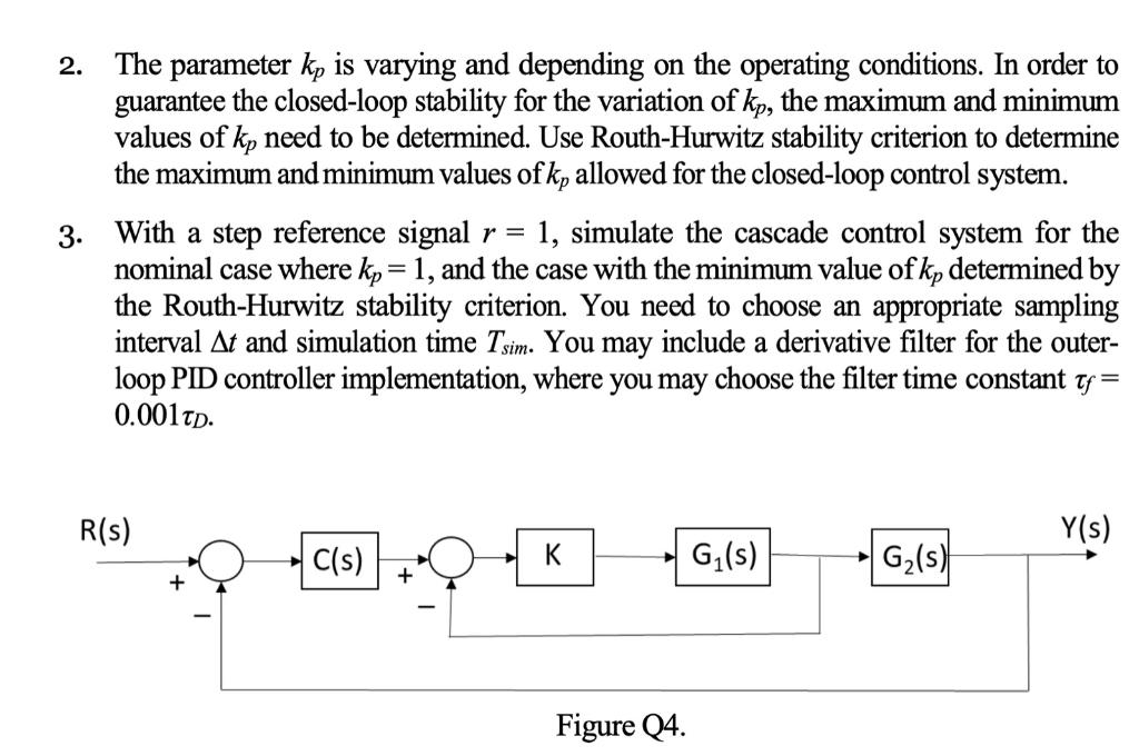Solved A complex system is controlled by the cascade PID | Chegg.com