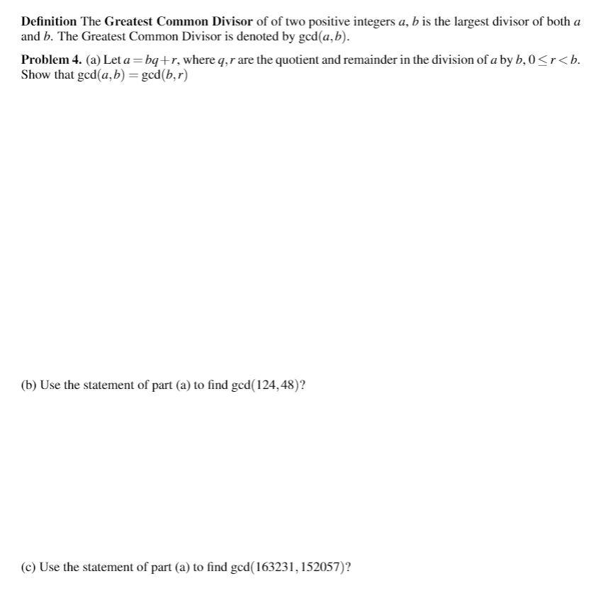 Solved Definition The Greatest Common Divisor Of Of Two