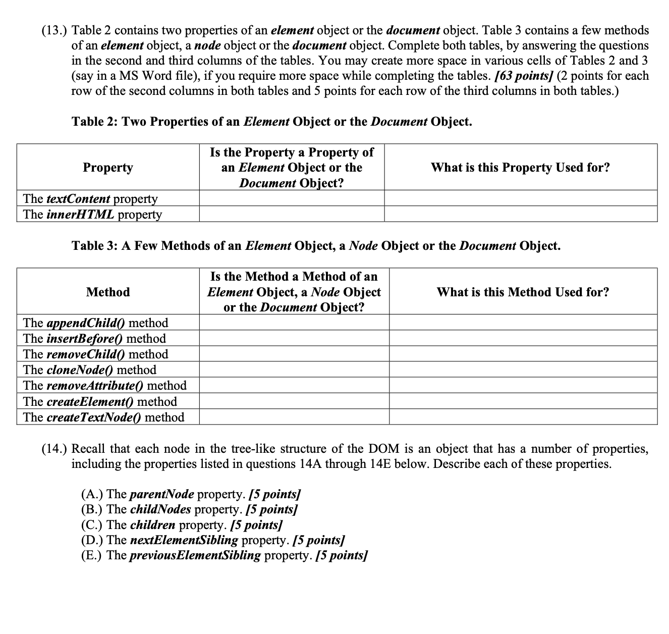 Solved (13.) ﻿Table 2 ﻿contains two properties of an element | Chegg.com