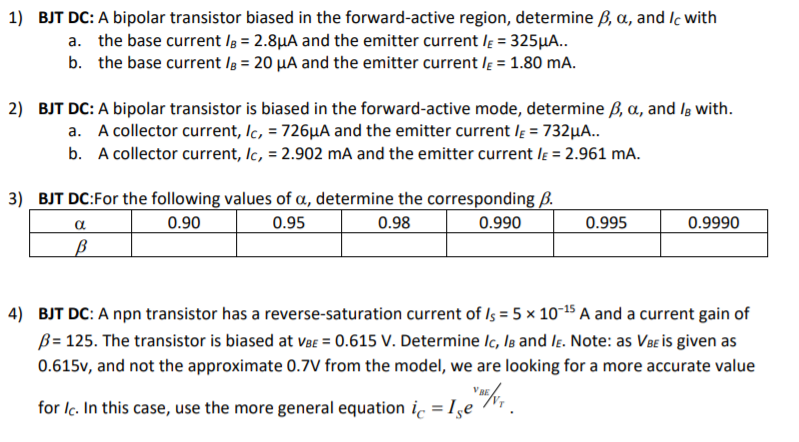 Solved 1) BJT DC: A bipolar transistor biased in the | Chegg.com