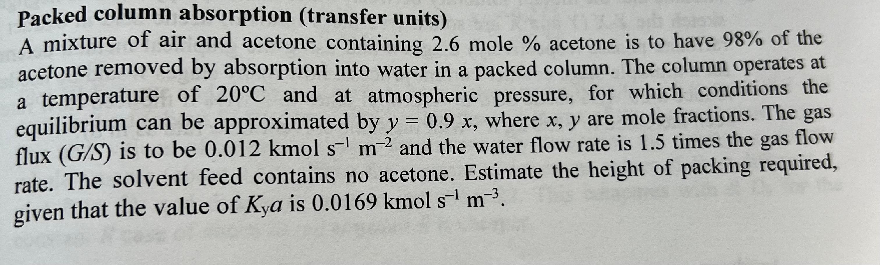Solved Packed column absorption (transfer units) A mixture | Chegg.com