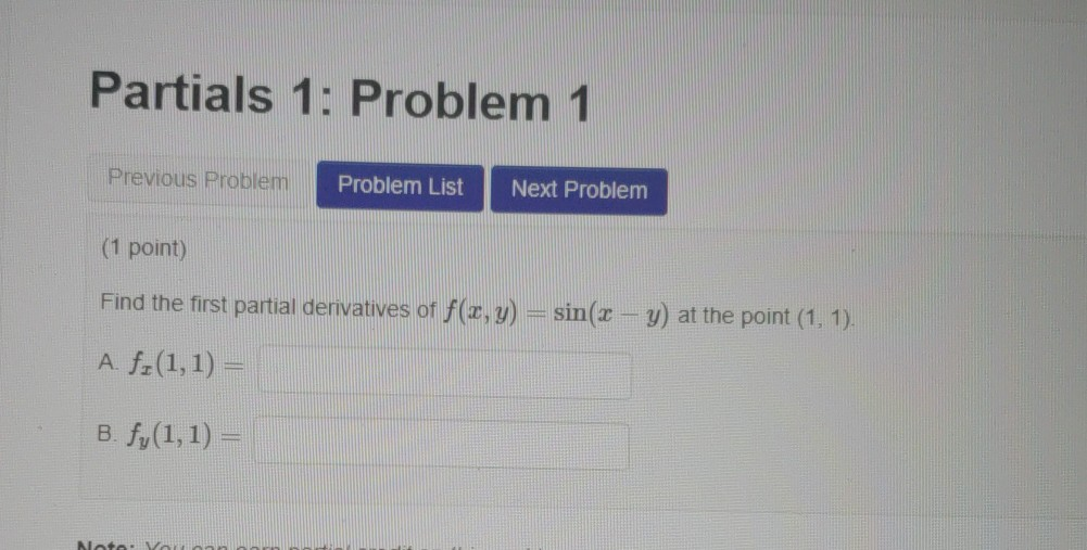Solved Partials 1: Problem 1 Previous Problem (1 point) Find | Chegg.com
