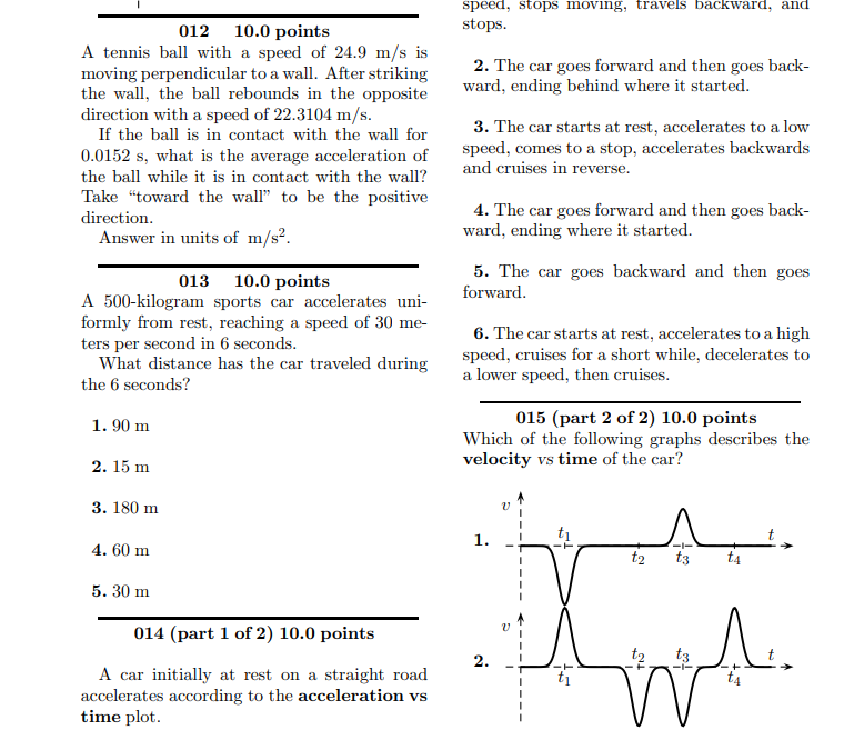 Solved 012,10.0 ﻿pointsA tennis ball with a speed of 24.9ms | Chegg.com