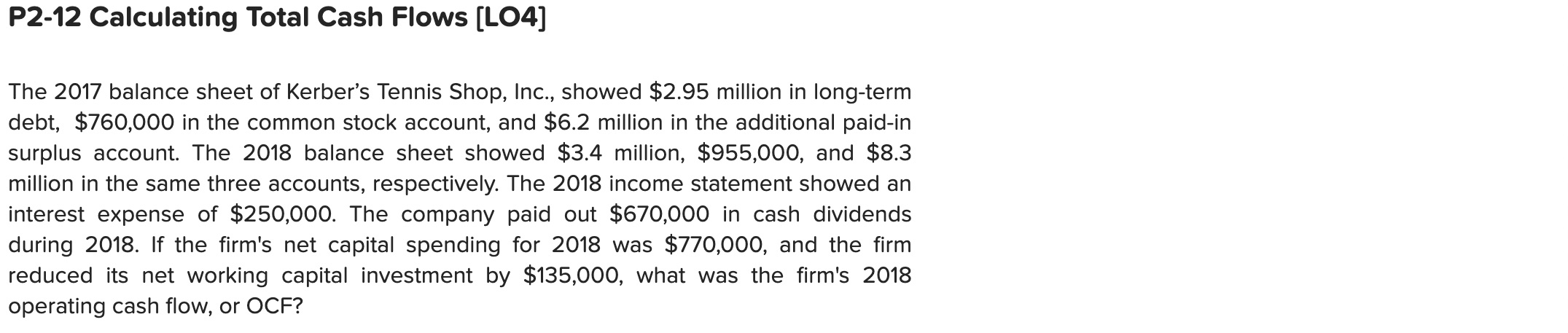 Solved P2-12 Calculating Total Cash Flows (L04] The 2017 | Chegg.com