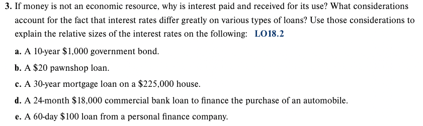 Solved 3. If money is not an economic resource, why is | Chegg.com