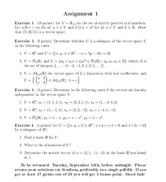 Solved Exercise 1. (10 points) Let V=R>0 be the set of | Chegg.com