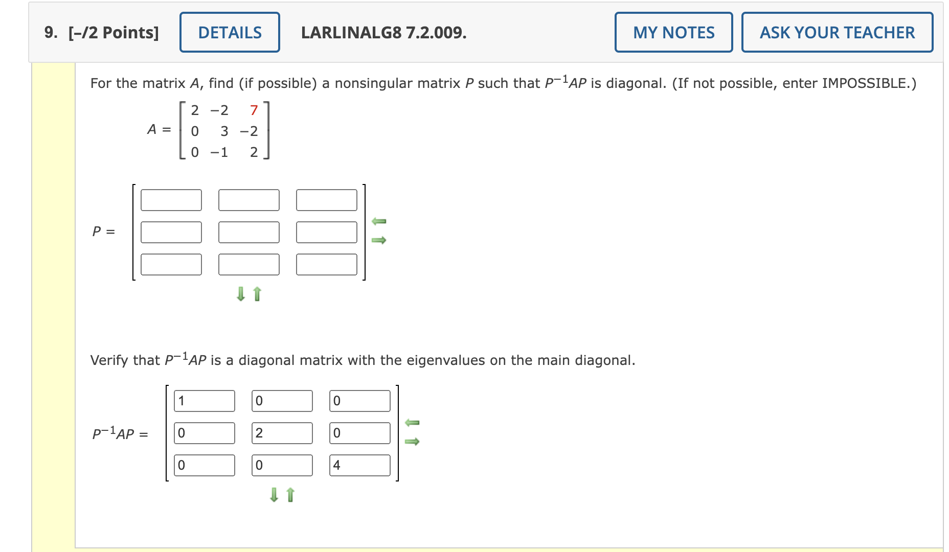 Solved For the matrix A, find (if possible) a nonsingular | Chegg.com
