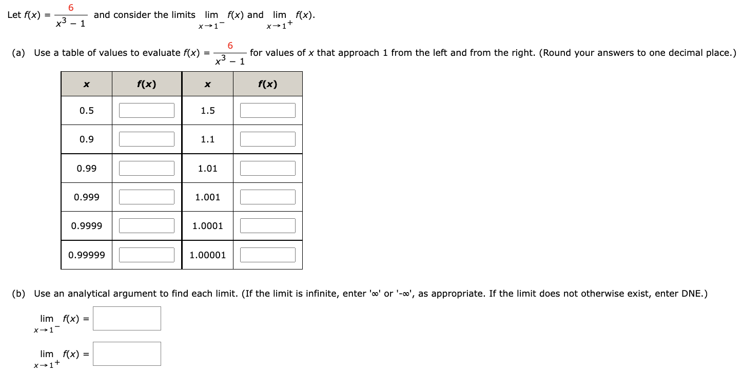 Let f(x)=x3−16 and consider the limits limx→1−f(x) | Chegg.com