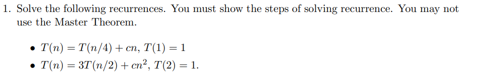 Solved I need help with my algorithms class, for context, | Chegg.com