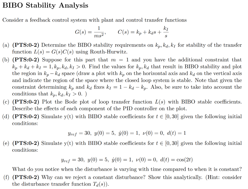 BIBO Stability Analysis Consider a feedback control | Chegg.com