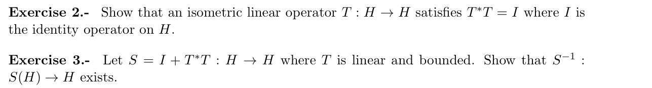 Solved Exercise 2.- Show that an isometric linear operator | Chegg.com