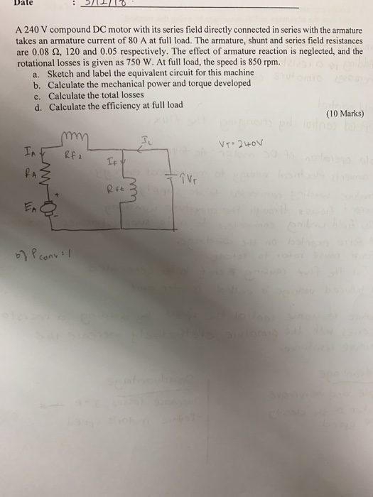 Solved Date A 240 V compound DC motor with its series field | Chegg.com