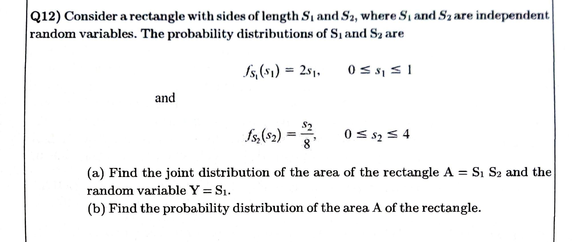 Solved Q12) Consider a rectangle with sides of length S, and | Chegg.com